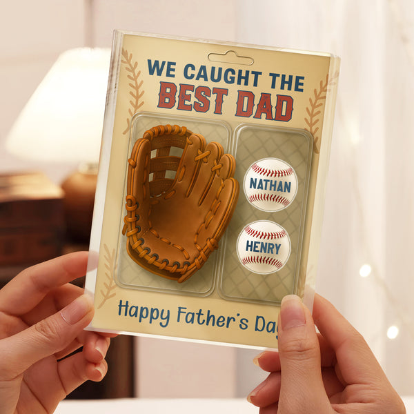 We Caught The Best Dad Grandpa Baseball & Glove Figures Style Acrylic ...