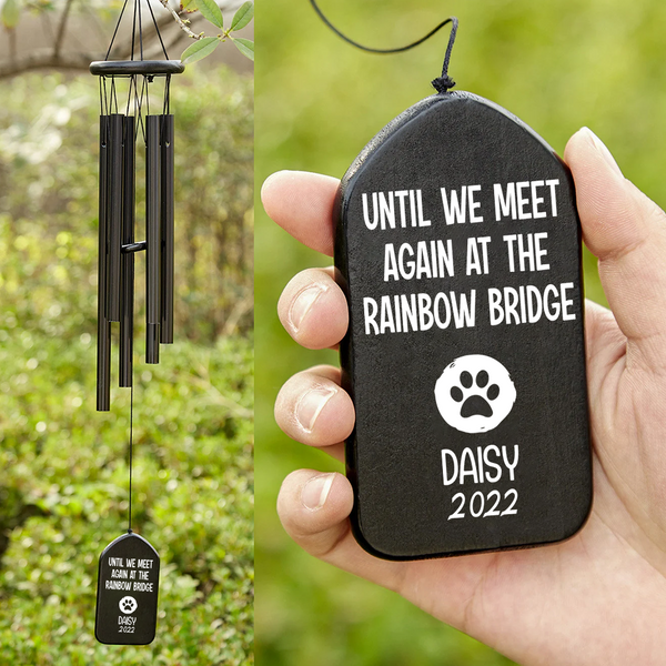 Until We Meet Again At The Rainbow Bridge Memorial Wind Chimes TH10 89 ...