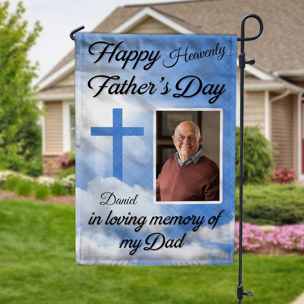 Happy Heavenly Father's Day, In Loving Memory Of My Dad Memorial Garden ...