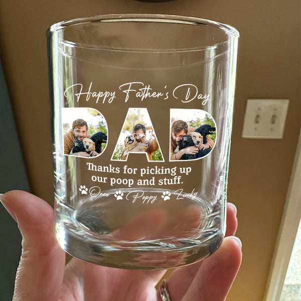 Custom Photo Happy Father's Day Thanks For Picking Up My Poop And Stuff ...