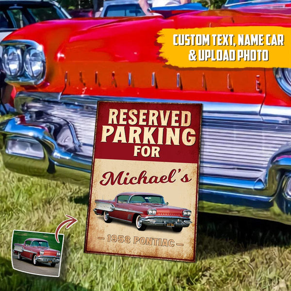Custom Photo Reserved Parking For Car Metal Sign N304 888569 ...